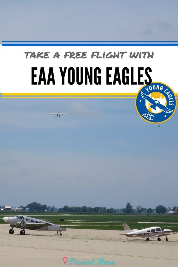 Take a free flight with EAA Young Eagles Program - - Practical Mama