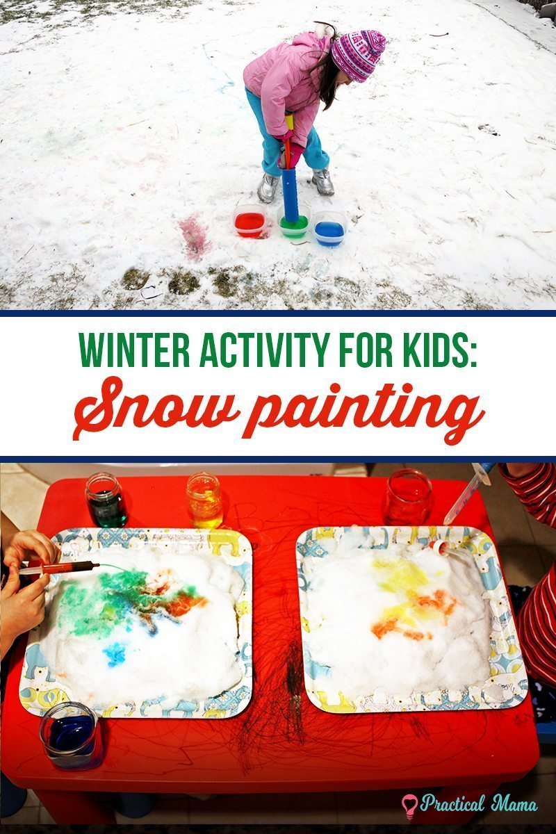 Winter Activity for kids: Snow painting - - Practical Mama